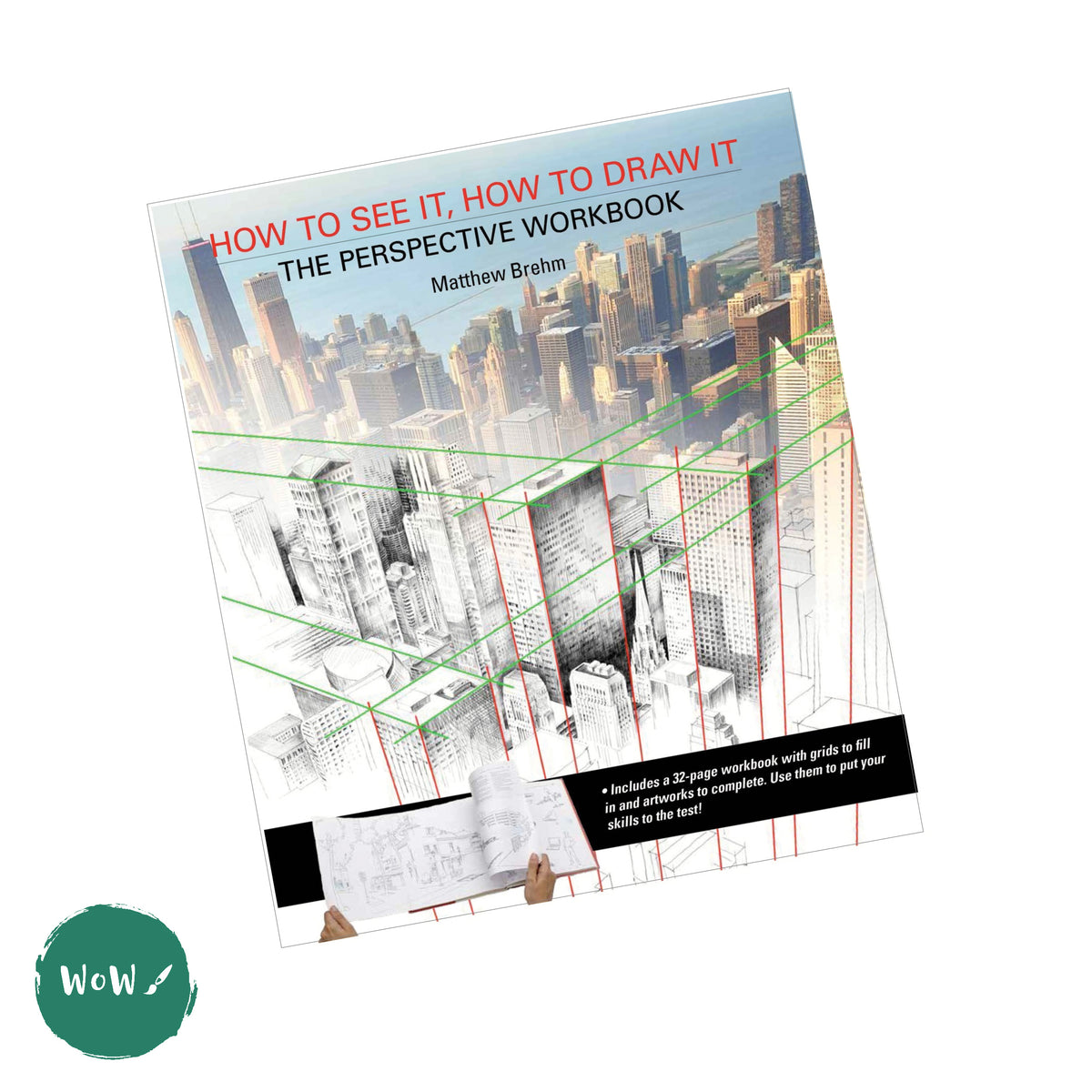 Art Instruction Book - DRAWING - How to See It, How to Draw It: The Pe ...