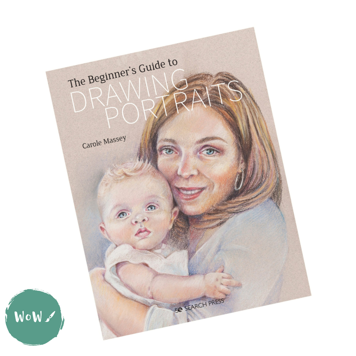 Art Instruction Book - DRAWING - Beginner’s Guide to DRAWING Portraits ...