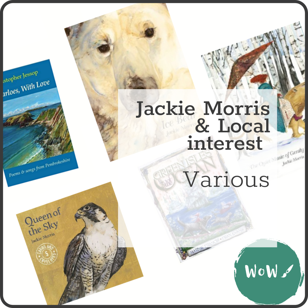 Jackie Morris Books, Prints & Cards and Local Interest Books – WoW Art ...